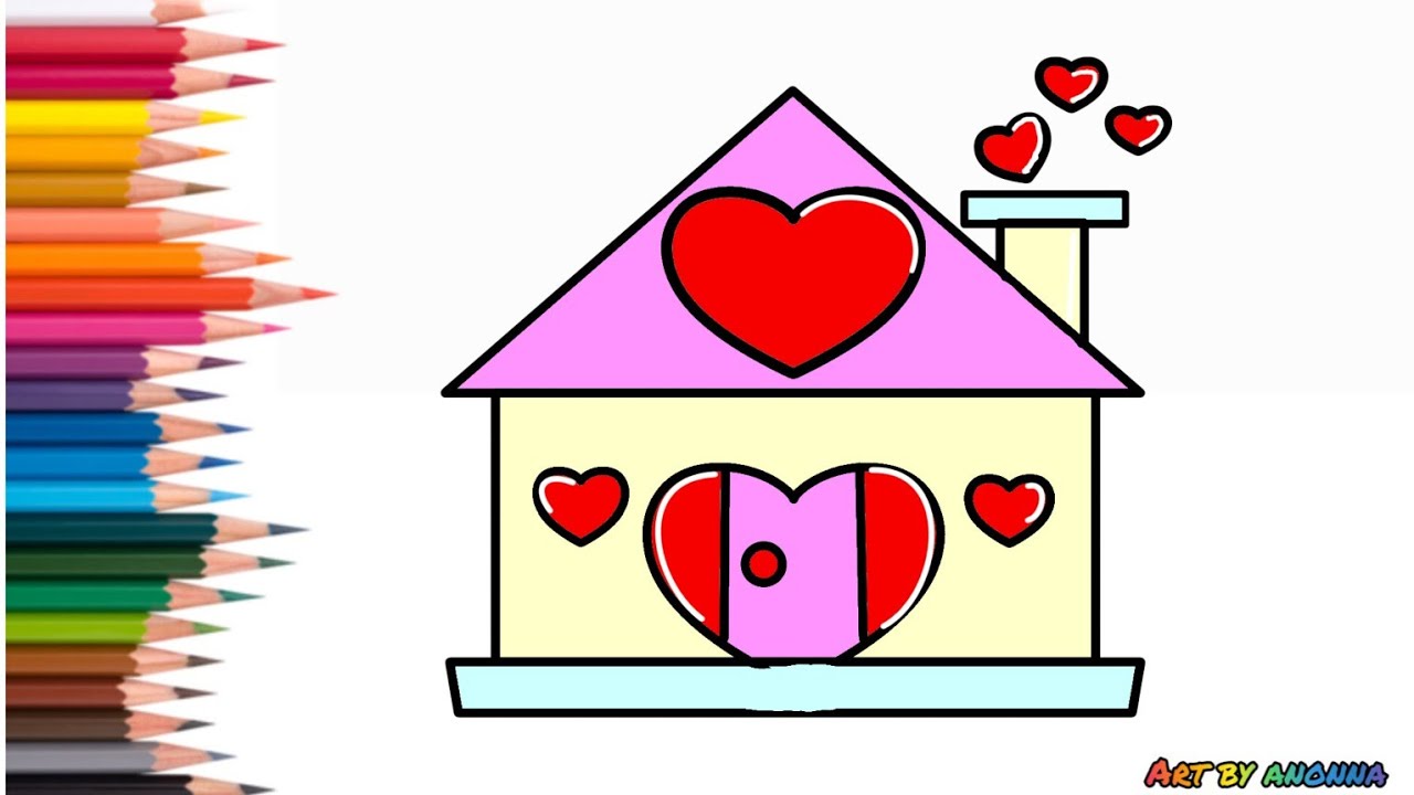 How to Draw a Cute Love House Easily For Kids and Toddlers - YouTube