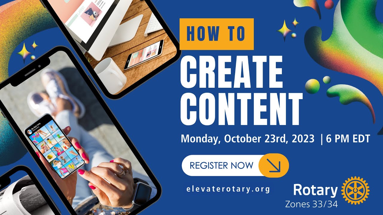 Rotary Zone 34 Public Image Webinar Series - October 2023: How To ...