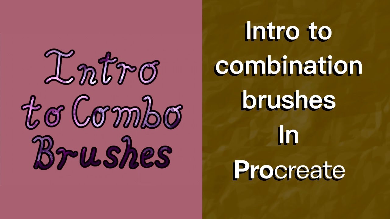 Introduction To Combination Brushes In Procreate YouTube Introduction To Combination Brushes In Procreate YouTube