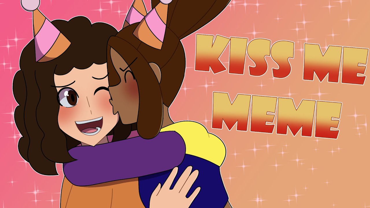 Kiss me | Animation Meme | Happy Birthday Nuuurrdd - YouTube