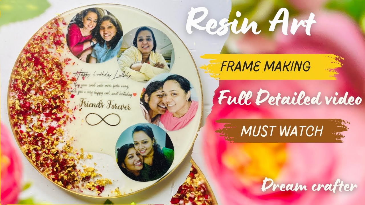 Resin Art Frame Making using preserved Flowers | Dream Crafter - YouTube