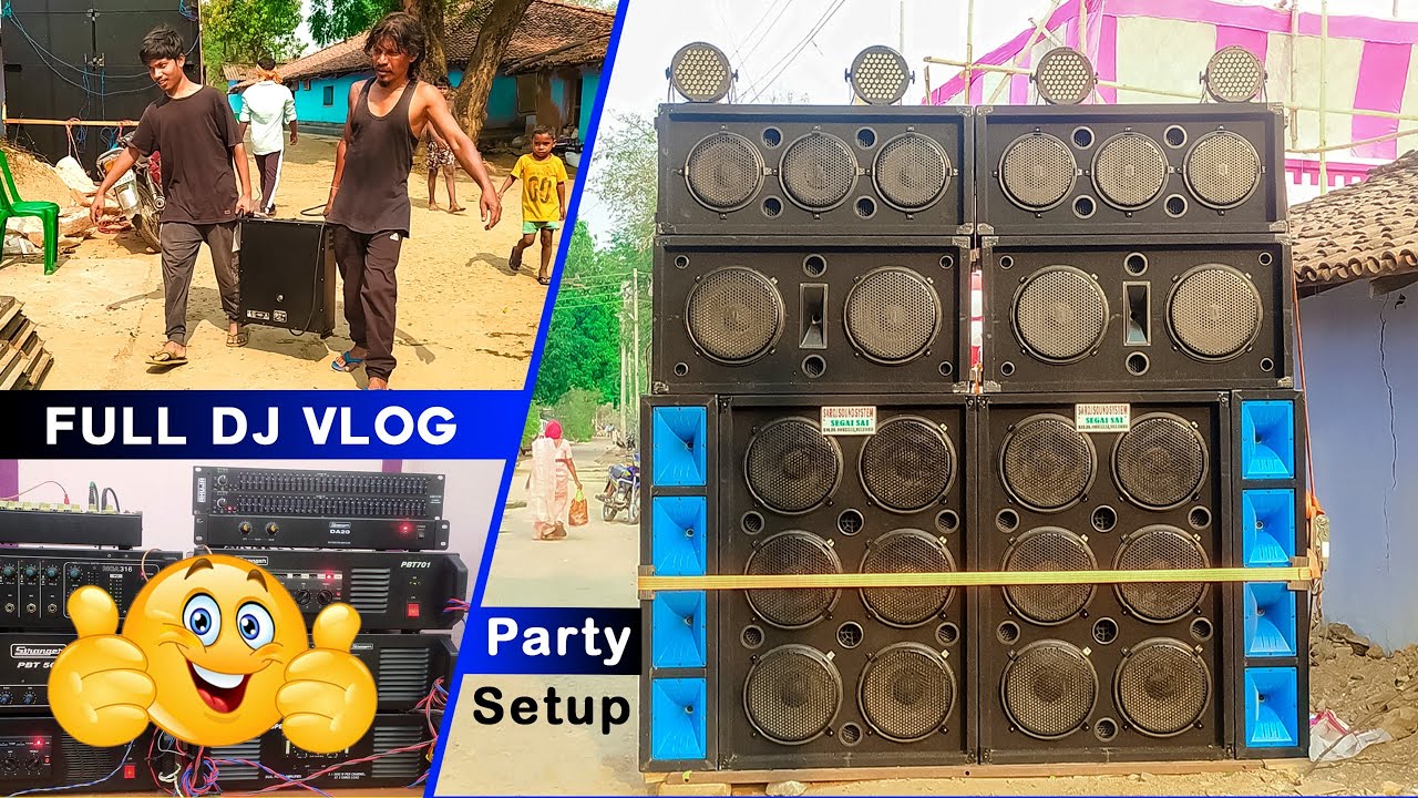 Full dj vlog | 6 15 dj setup | गांव में party dj setup - YouTube