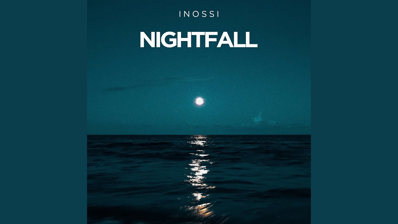 Nightfall - YouTube