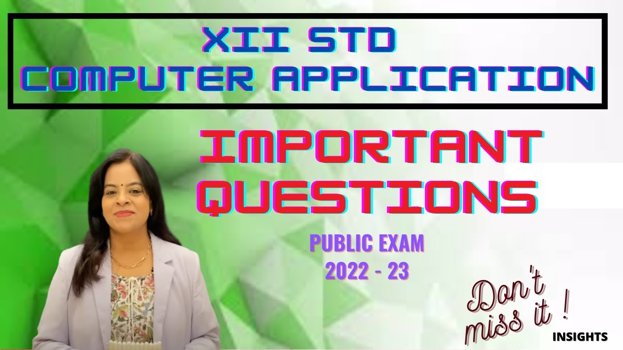 12TH STD COMPUTER APPLICATION IMPORTANT QUESTIONS PUBLIC EXAM 2023 12th-std-computer-application-important-questions-public-exam-2023