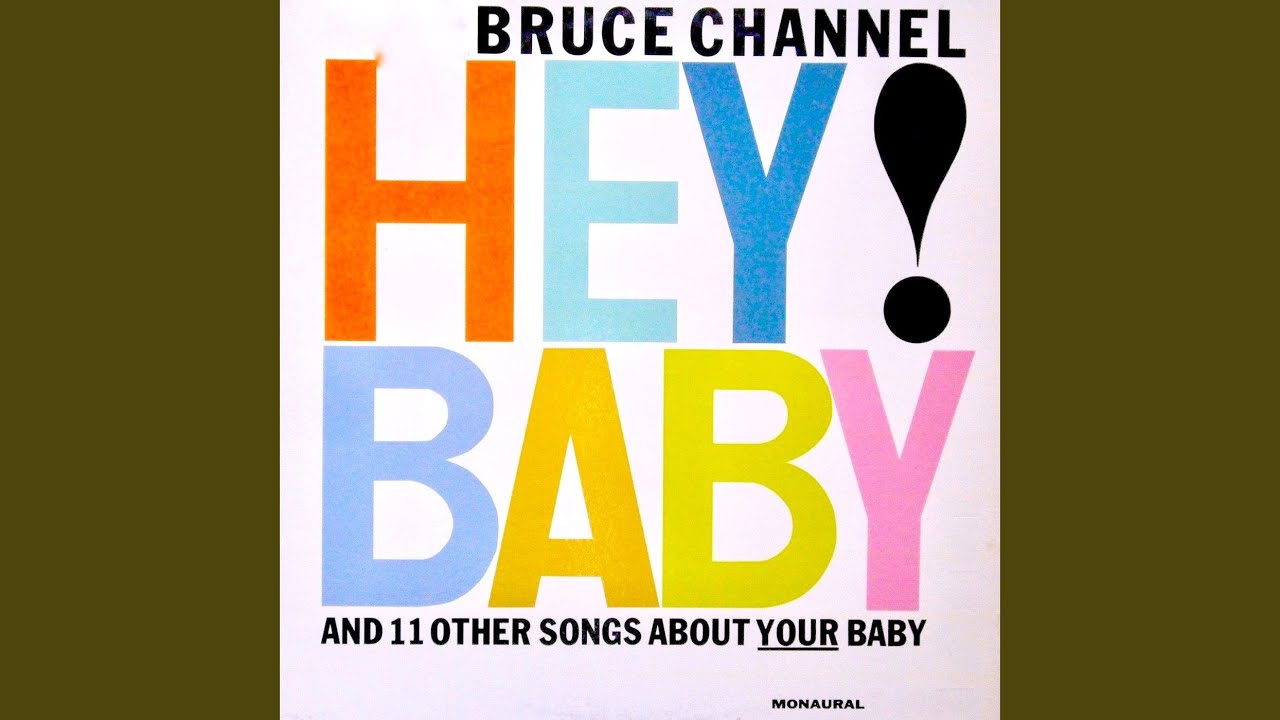 Hey! Baby - YouTube
