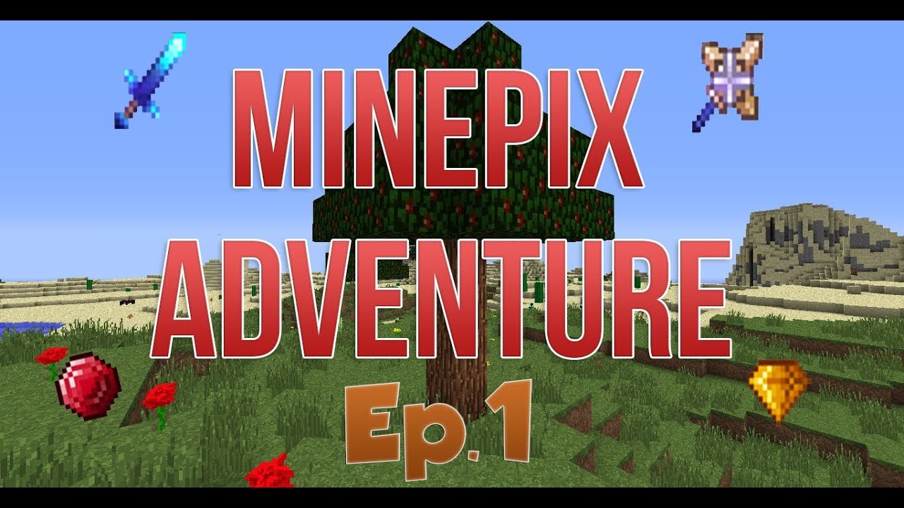 Minepix Adventure Ep 1 - YouTube