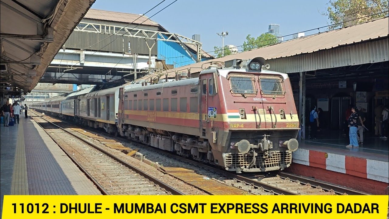 11012 : Dhule - Mumbai CSMT Express Arriving Dadar Railway Station With ...