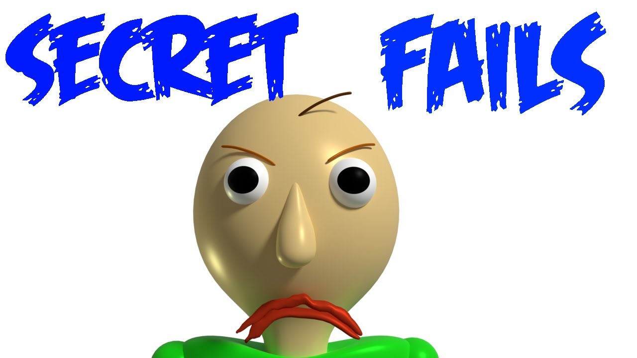 Baldi's Basics: 2018 Secret Fail Gameplay - YouTube