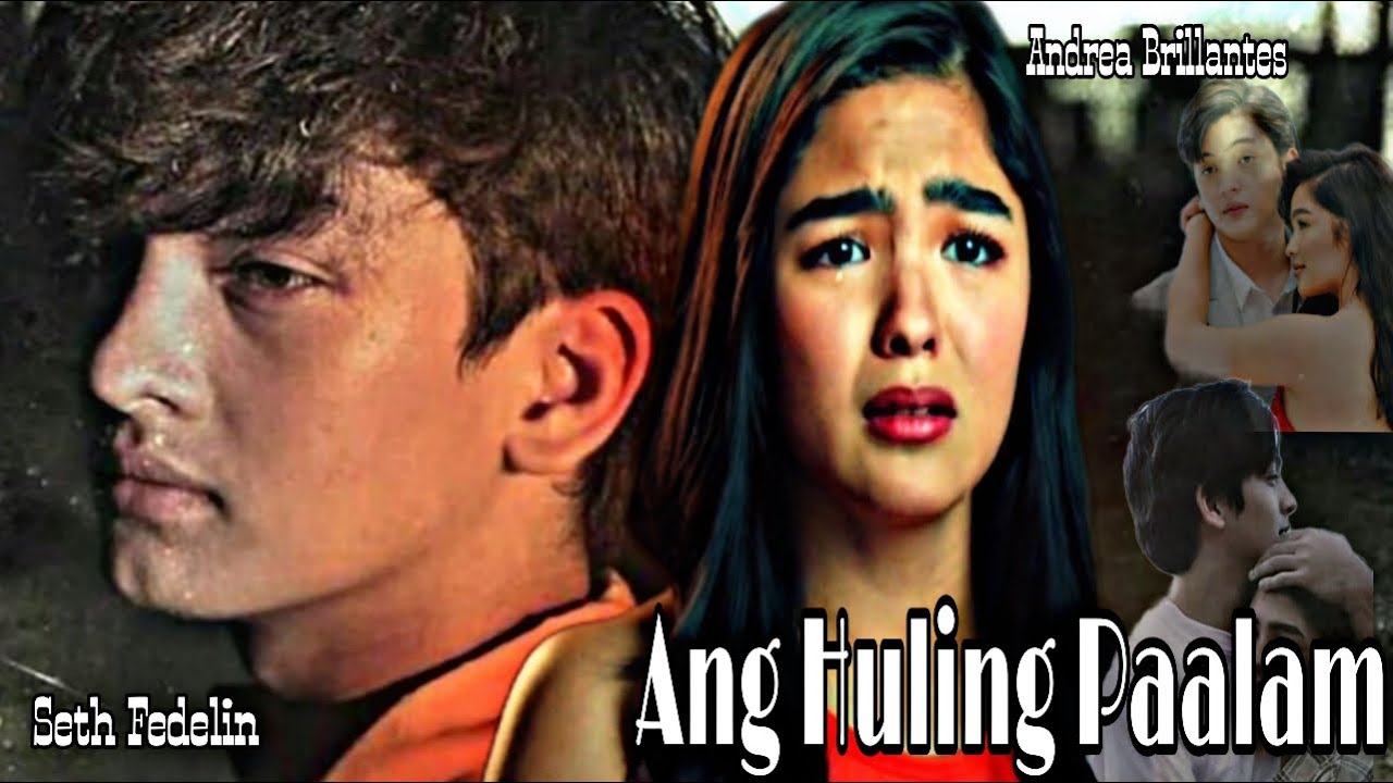 Ang Huling Pamamaalam ni Seth Fedelin kay Andrea Brillantes - YouTube
