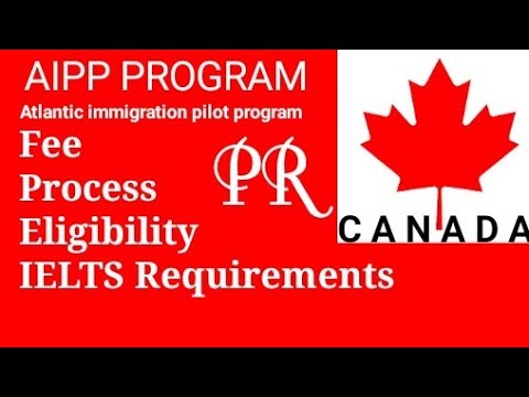 AIPP Program | Canada work permit | Simple process | Canadian Permanent ...