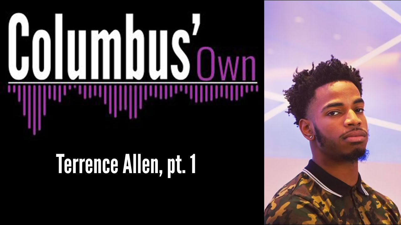 Columbus’ Own: Terrence Allen turns high school lunchtime freestyling ...