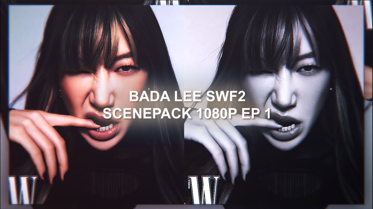 BADA LEE SCENEPACK EP 1080P - YouTube
