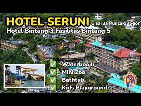 HOTEL SERUNI PUNCAK BOGOR | REVIEW LENGKAP SEMUA AREA HOTEL SERUNI ...