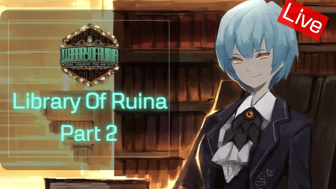 [Library Of Ruina] Part 2 - ฝึกงานเป็น Reception กันต่อ - YouTube