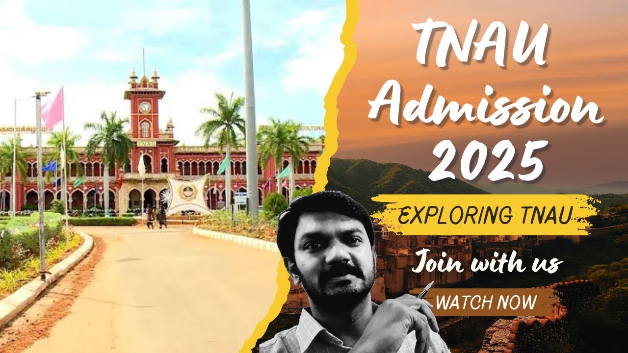 TNAU Admission 2025 General Counselling Process | Current Updates | Dr ...