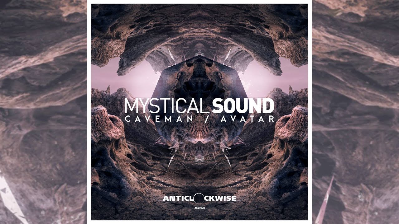 Mystical Sound : Caveman (ACW028) [Anticlockwise Music] - YouTube Music