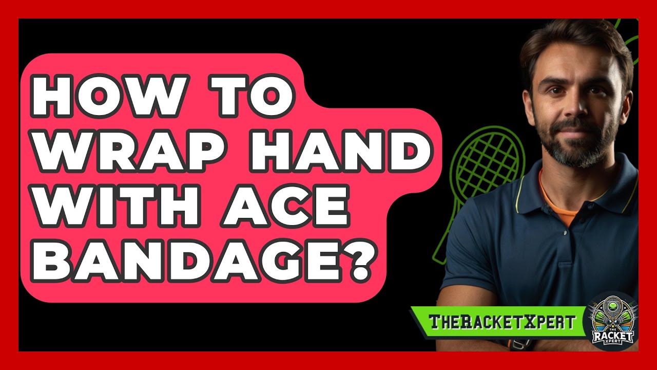 How To Wrap Hand With Ace Bandage? - The Racket Xpert - YouTube