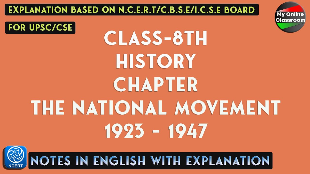 Class 8th History Chapter 13 The National Movement 1923 1947 class-8th-history-chapter-13-the-national-movement-1923-1947
