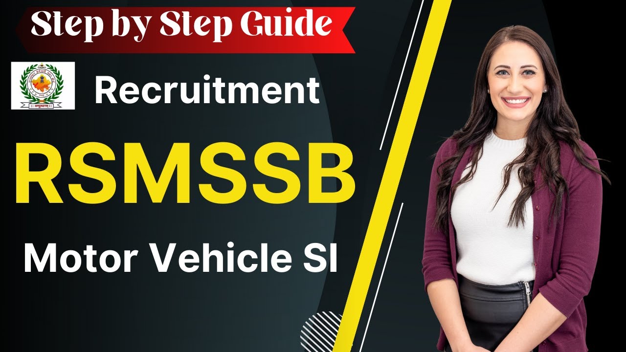 RSMSSB Motor Vehicle SI Recruitment 2022: Notification, Vacancy ...