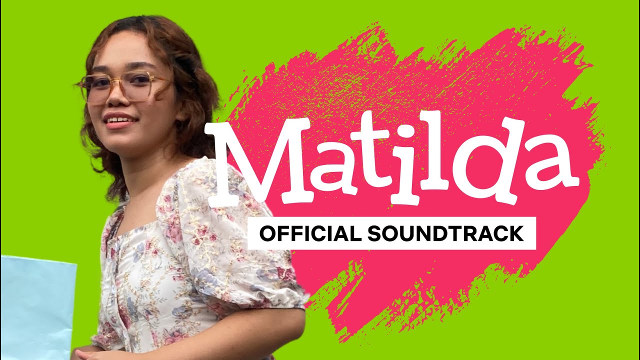 MATILDA | The Official Soundtrack | VERY - YouTube