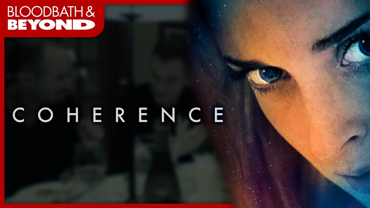 Coherence (2013) - Movie Review - YouTube
