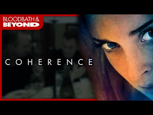 Coherence (2013) - Movie Review