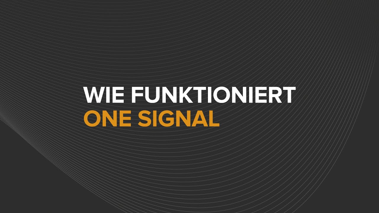 Wie funktioniert ONE SIGNAL - YouTube