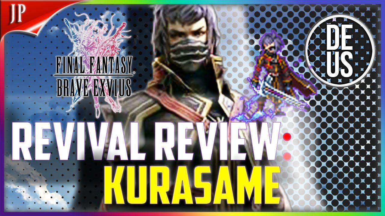 Kurasame: Revival Review 100x Mod! Final Fantasy Brave Exvius Japan ...
