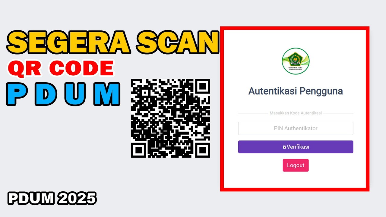SEGERA SCAN QR CODE Authenticator PDUM - Login dengn Kunci ...