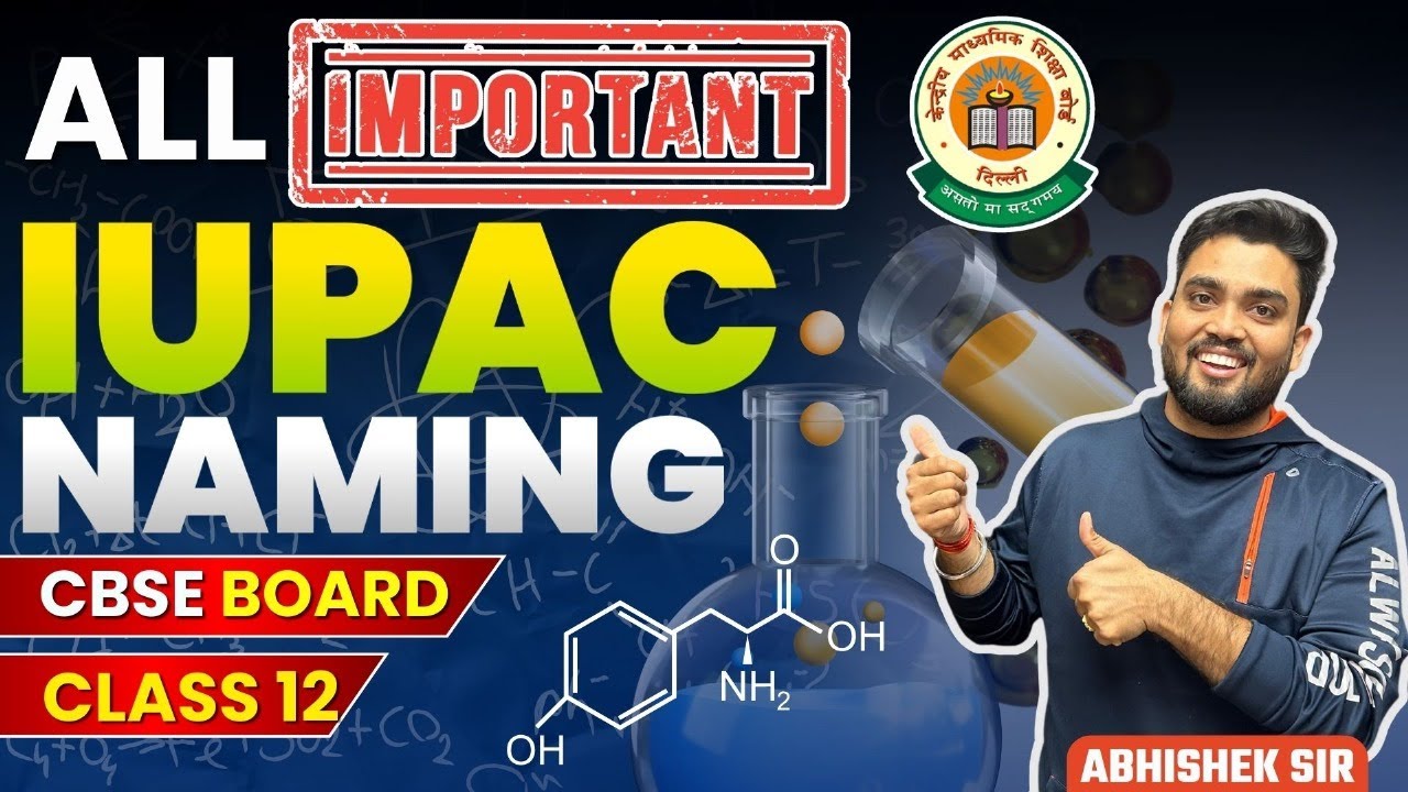 Class 12th Chemistry All Important IUPAC Naming | CBSE Board 2025 By AB ...