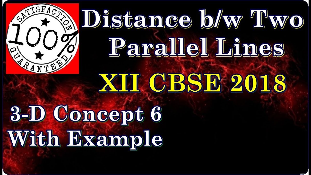 Class 12 Maths,3D Geometry Distance between two parallel lines NCERT ...