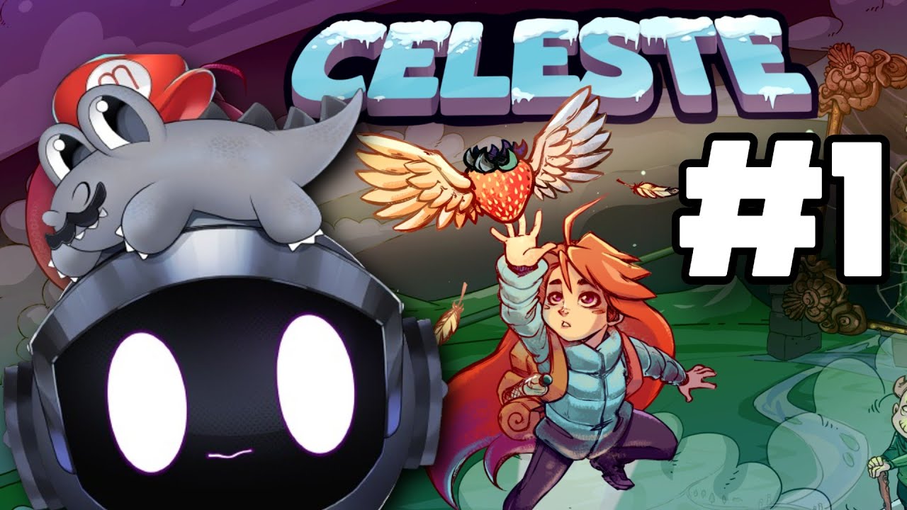 CELESTE FIRST PLAYTHROUGH! pt.1 [BLIND] - YouTube