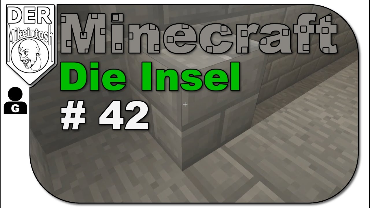 Minecraft ★ DerMikeintosh Die Insel Folge 42: Steinziegel - YouTube
