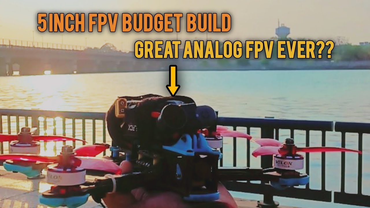 Best Budget 5 inch Fpv Drone Build | Fpv Build 2024 - YouTube