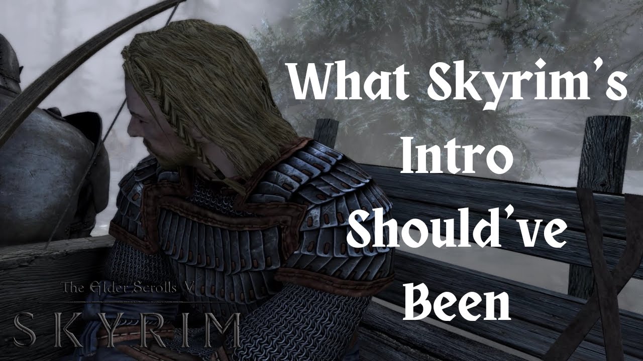 What Skyrim's Intro Should've Been (Skyrim Mods) - YouTube
