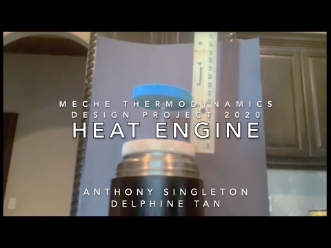 Homemade Heat Engine | Mechanical Engineering Thermodynamics Design ...