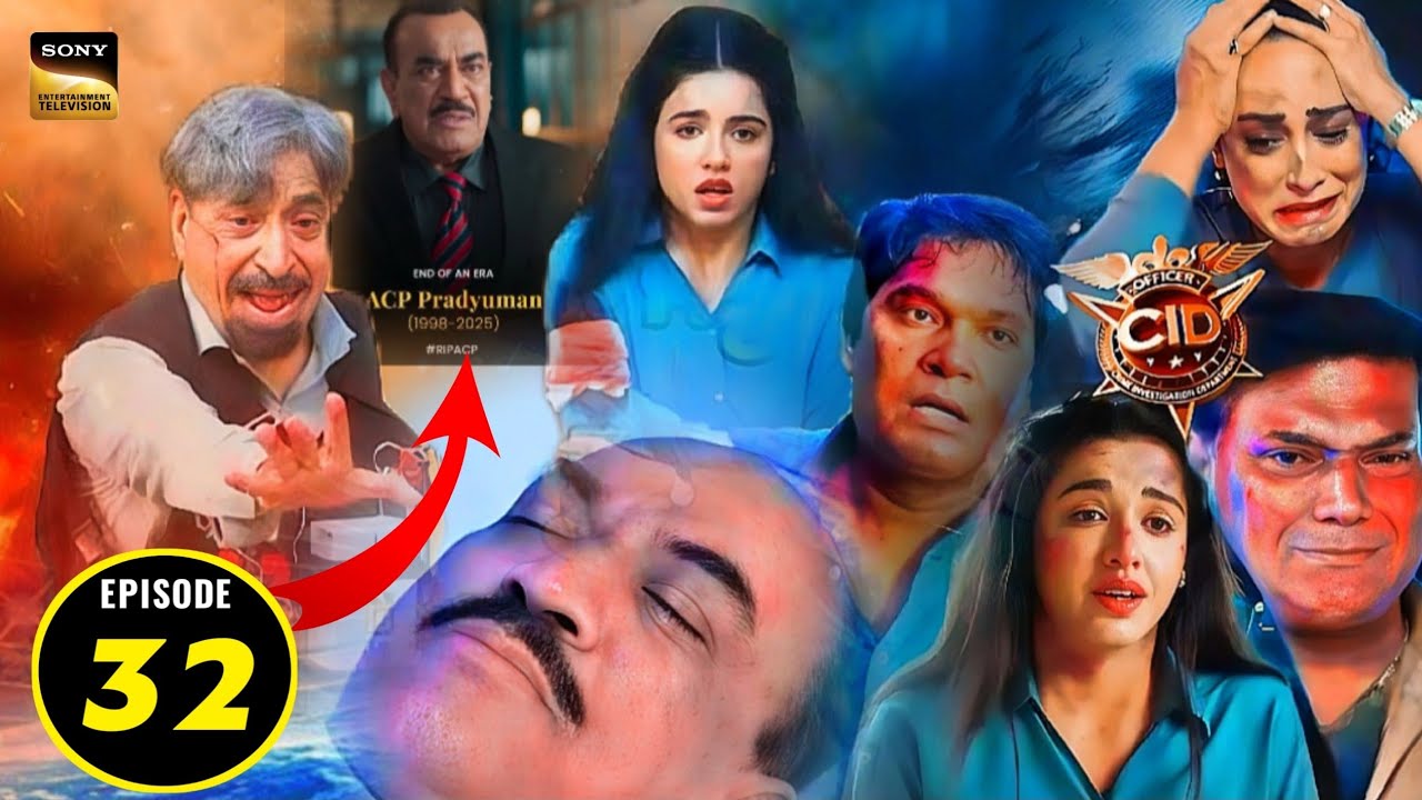 Finally Cid season 2 : RIP ACP Pradyuman Out 😭 Confirm | Cid 2 Episode ...
