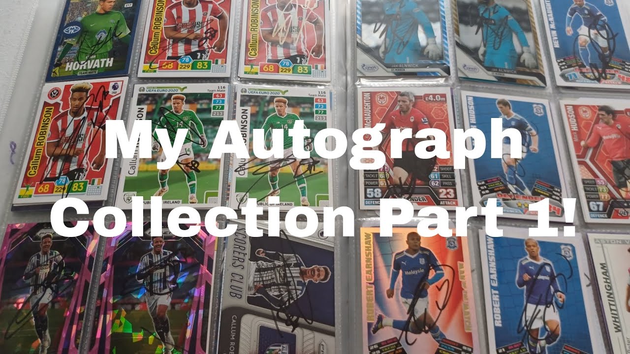 My Entire Autograph Collection Part 1! Match Attax Autographs - YouTube