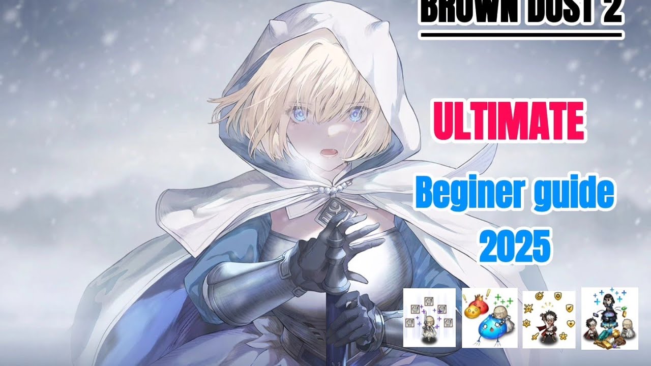 Brown dust 2 2025 Ultimate Beginner Guide |Tips |Insights + more - YouTube