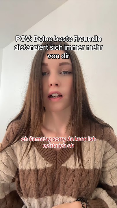 #pov : Deine beste Freundin distanziert sich immer mehr von dir! #shorts #acting - YouTube