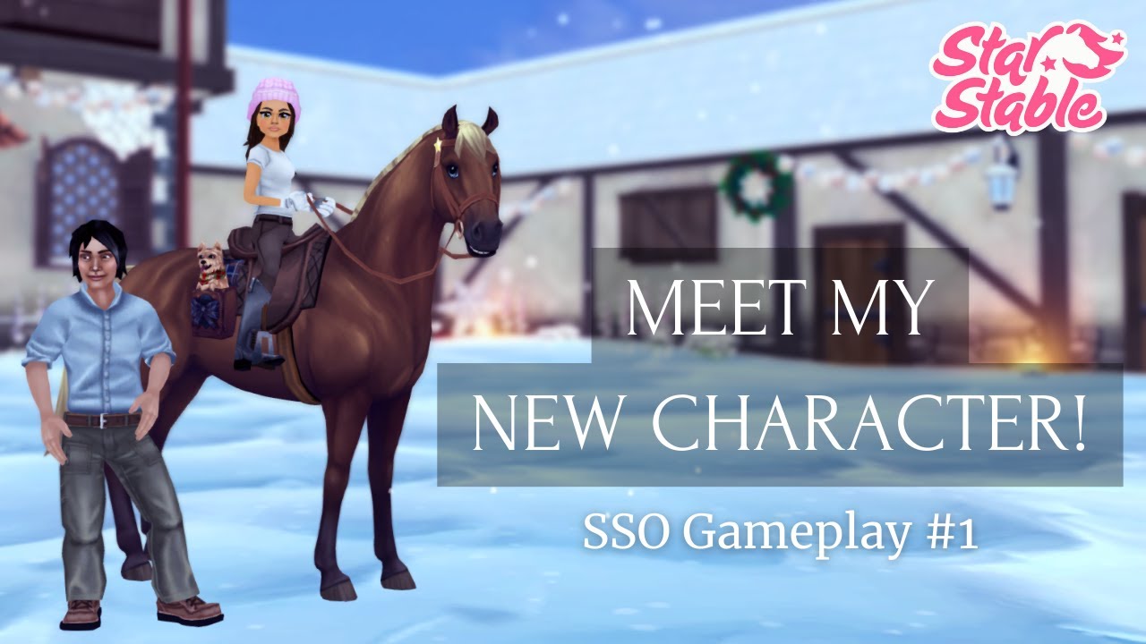 The Beginning Gameplay of Star Stable Online // Meet my new character ...