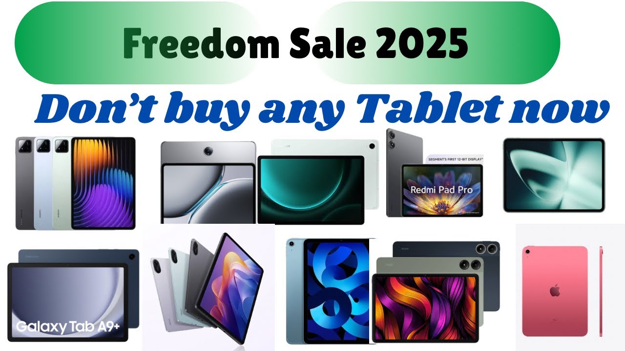 Don’t Buy any Tablet now in Freedom Sale 2025 | Best Price of Tablets ...