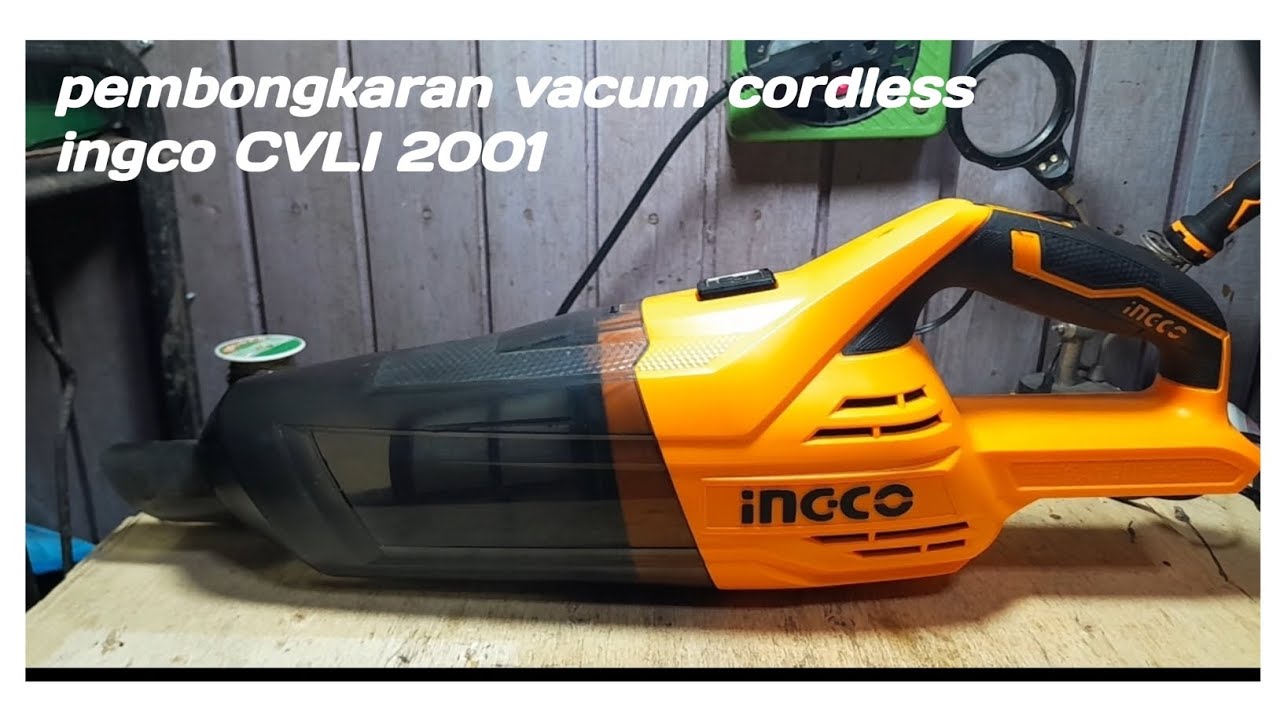 Membongkar vacum cleaner ingco CVLI2001 - YouTube