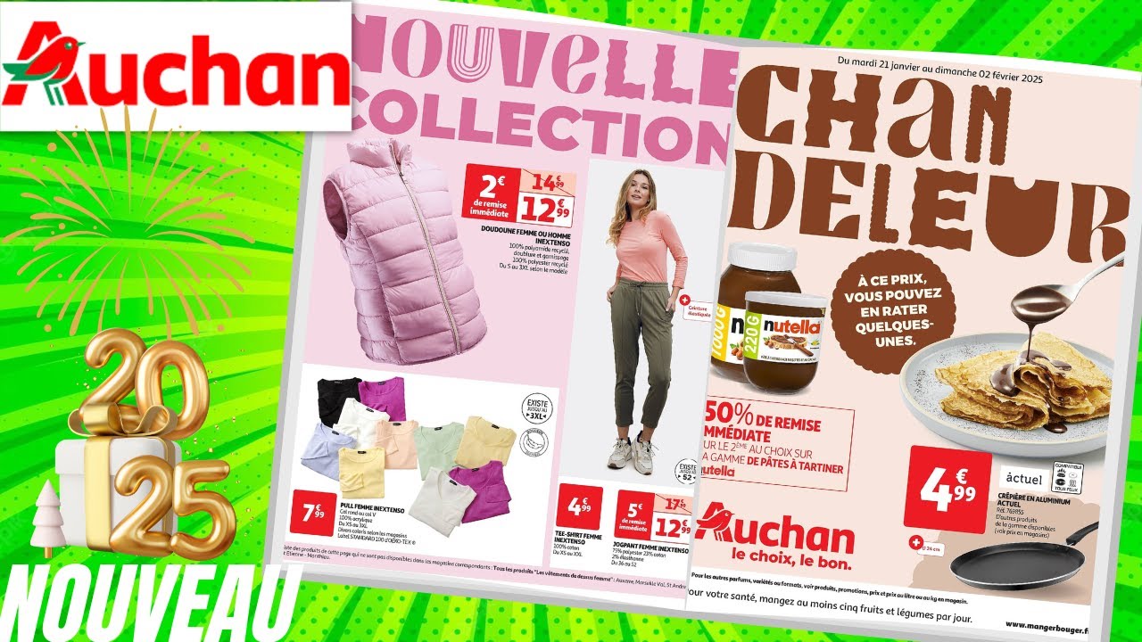 catalogue AUCHAN CHANDELEUR du 21 janvier au 2 février 2025 💛 Arrivage ...