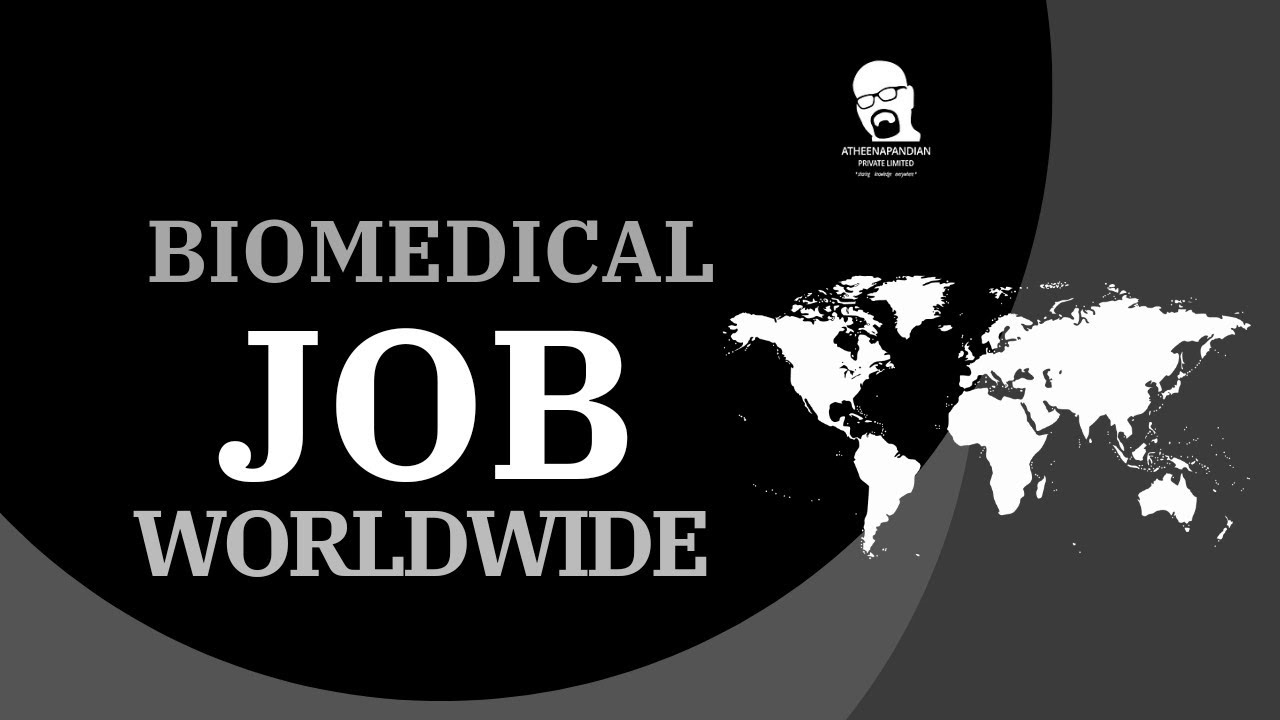 Jobs Worldwide | Biomedical Sales, Services, Application, & Research ...