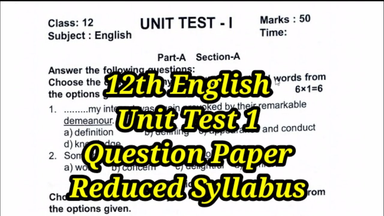 12th English UNIT TEST 1 Question Paper 2021 YouTube 12th-english-unit-test-1-question-paper-2021-youtube