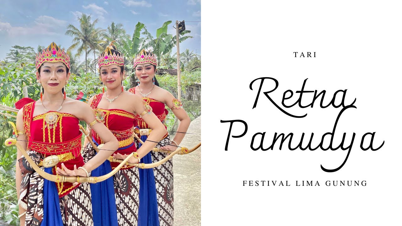 Tari Retna Pamudya - Festival Lima Gunung 2024 - YouTube