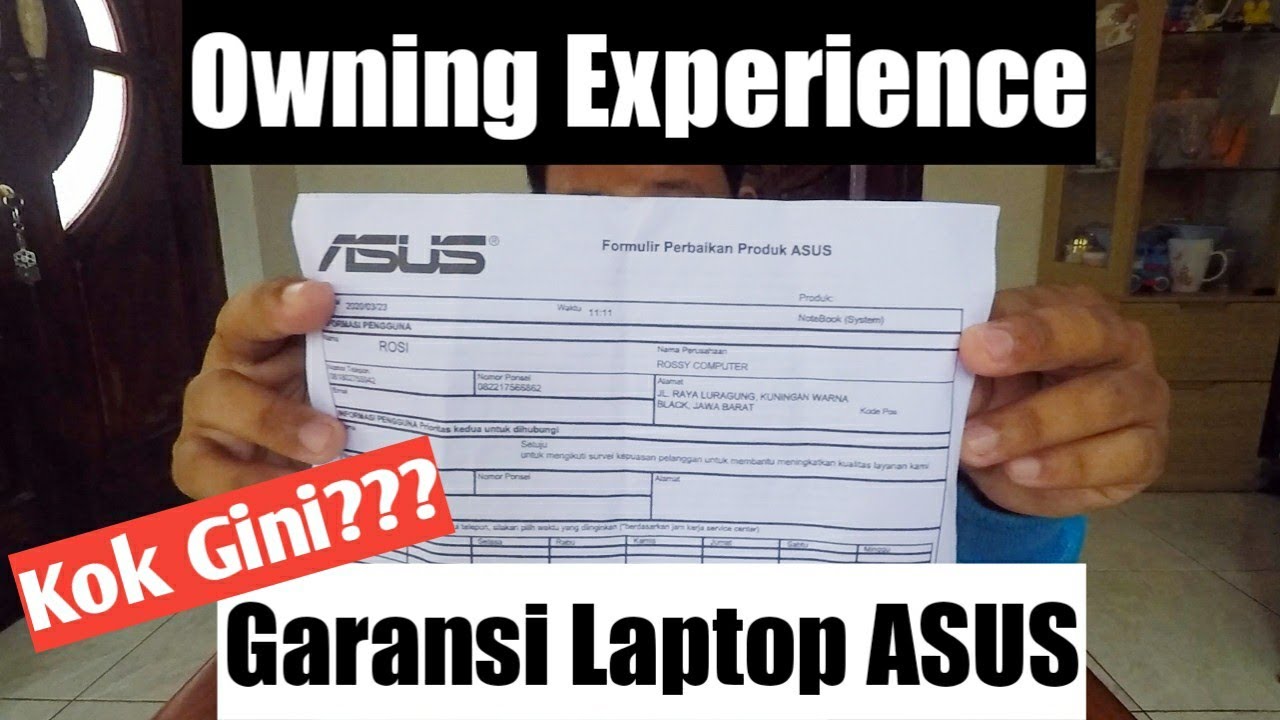 Garansi Laptop ASUS - Owning Experience, kok gini??? - YouTube