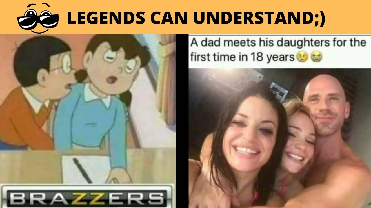 ONLY LEGENDS !! CAN UNDERSTAND ( 18+ MEMES ) - YouTube