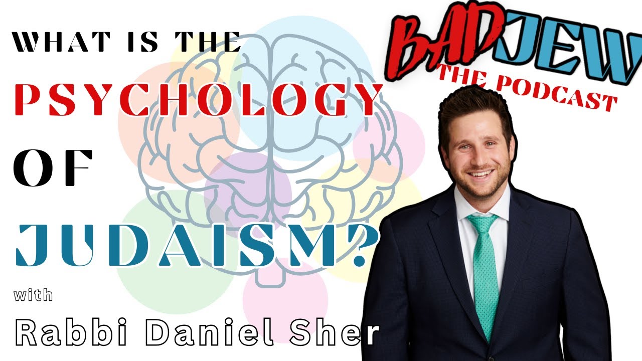What Is The Psychology of Judaism? with Rabbi Daniel Sher - YouTube